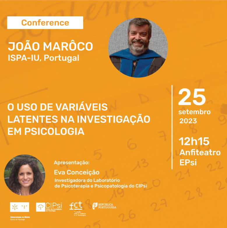 Conferência | João Marôco | O papel das variáveis latentes na análise ...